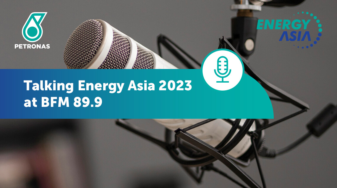 Talking Energy Asia with Datin Anita Azrina Abdul Aziz - Energy Asia